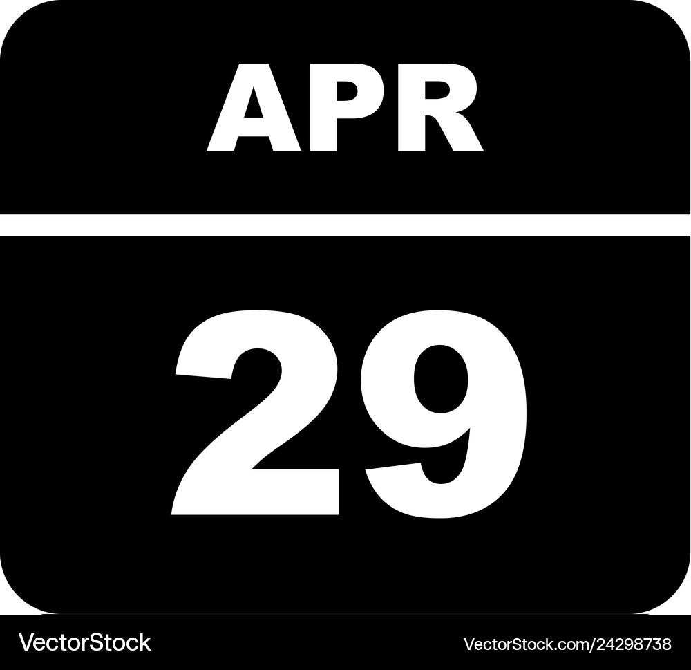 April 29th date on a single day calendar Vector Image