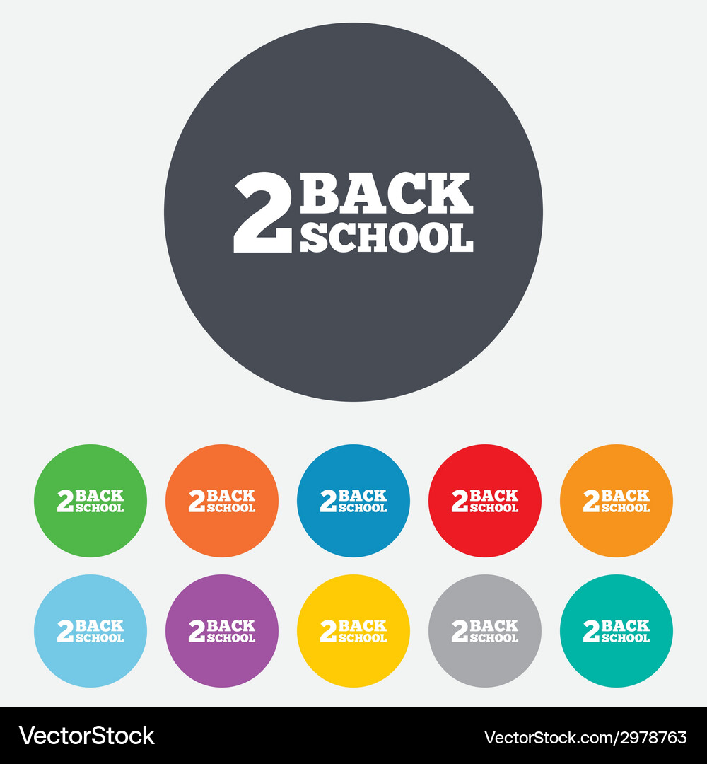 Back to school sign icon 2 symbol Royalty Free Vector Image