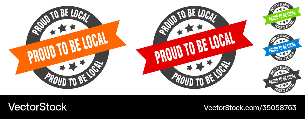 Proud to Be Local Stamp Royalty Free Vector Image