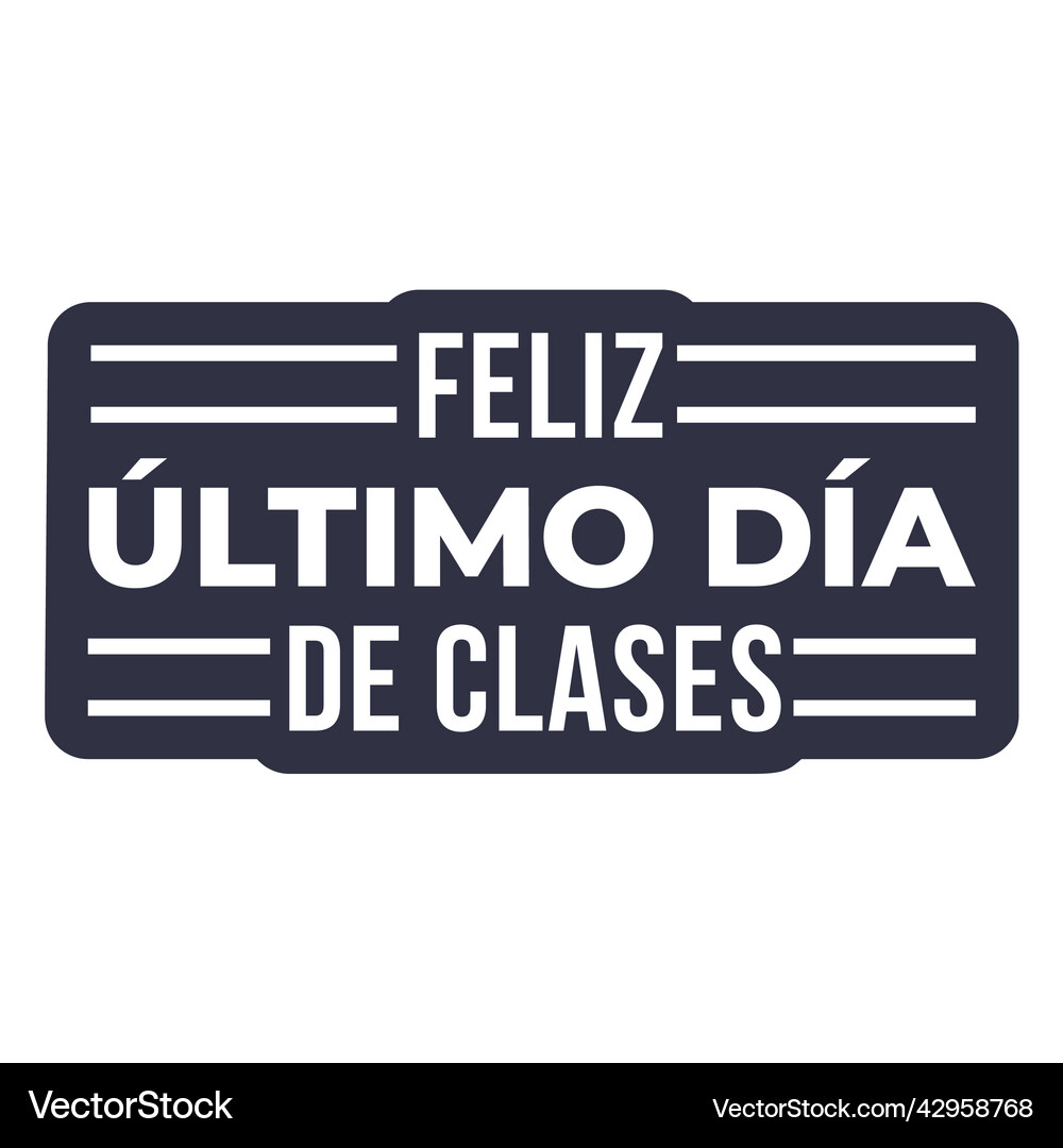 último Día De Clases 15 Frases Motivadoras Para El Buen Inicio Del