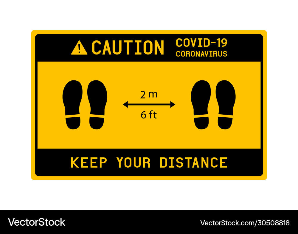 Keep your distance with footprint shoe shape Vector Image