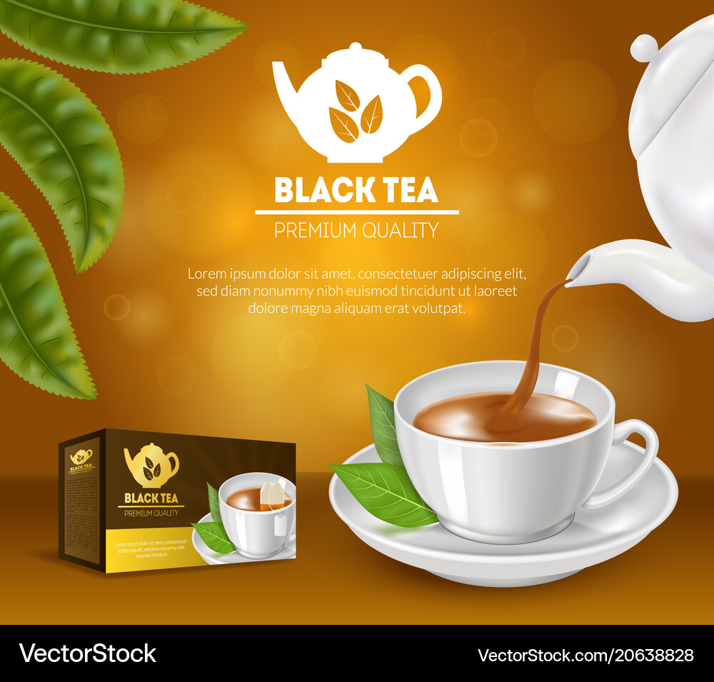 Realistic detailed 3d black tea ads Royalty Free Vector