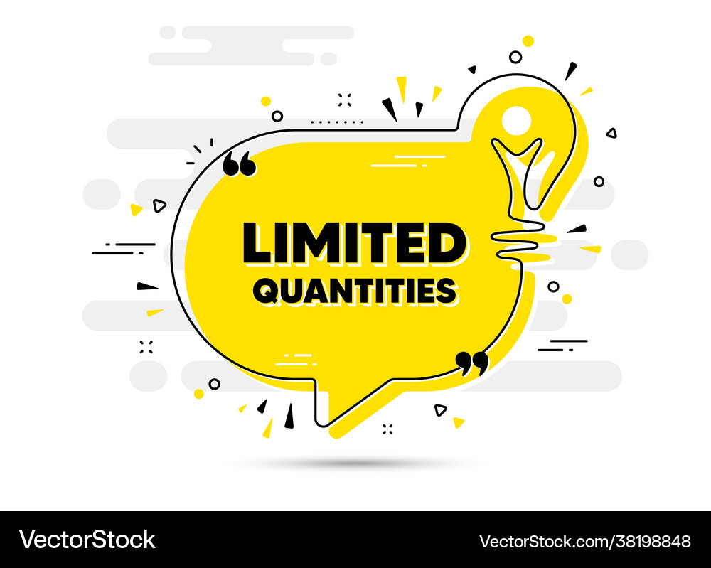 Limited quantities symbol special offer sign Vector Image