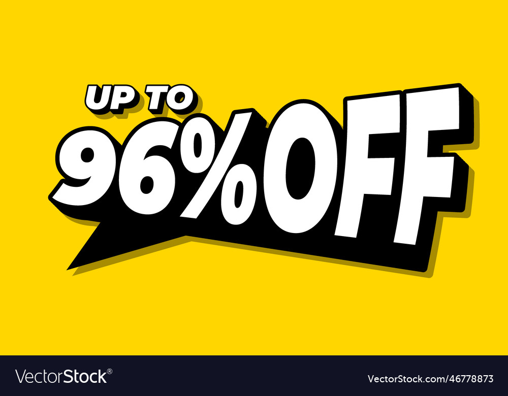 96 sale promotion bubble chat template design Vector Image