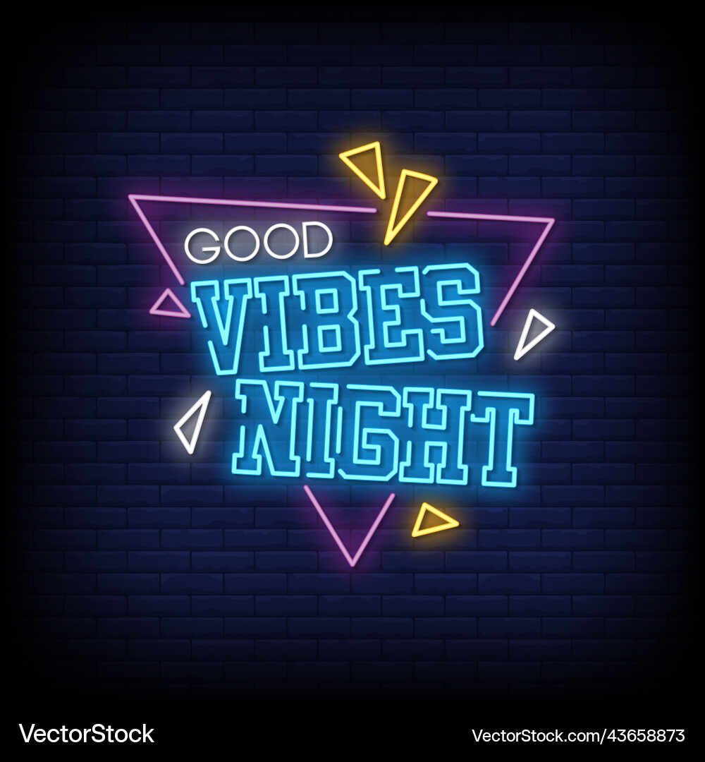 Neon sign vibes night with brick wall background Vector Image