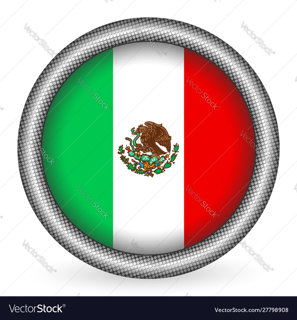 Mexico flag button Royalty Free Vector Image - VectorStock