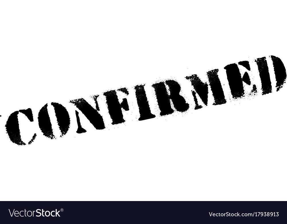 Confirmed rubber stamp Royalty Free Vector Image Confirmed rubber stamp Royalty Free Vector Image