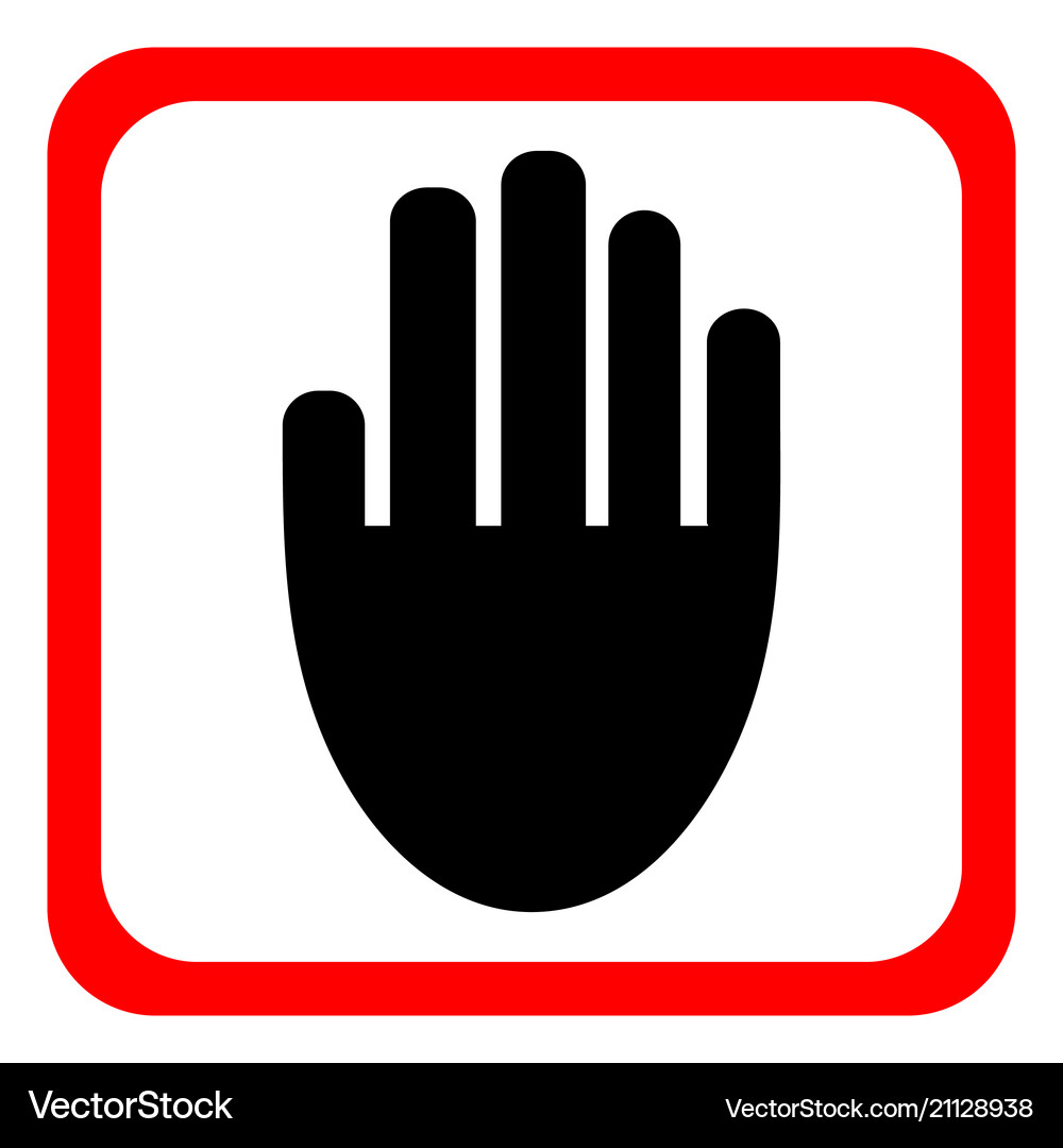 Stop sign hand icon sign for prohibited Royalty Free Vector