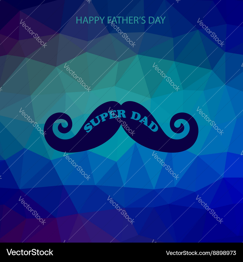 Super dad poster happy fathers day Royalty Free Vector Image