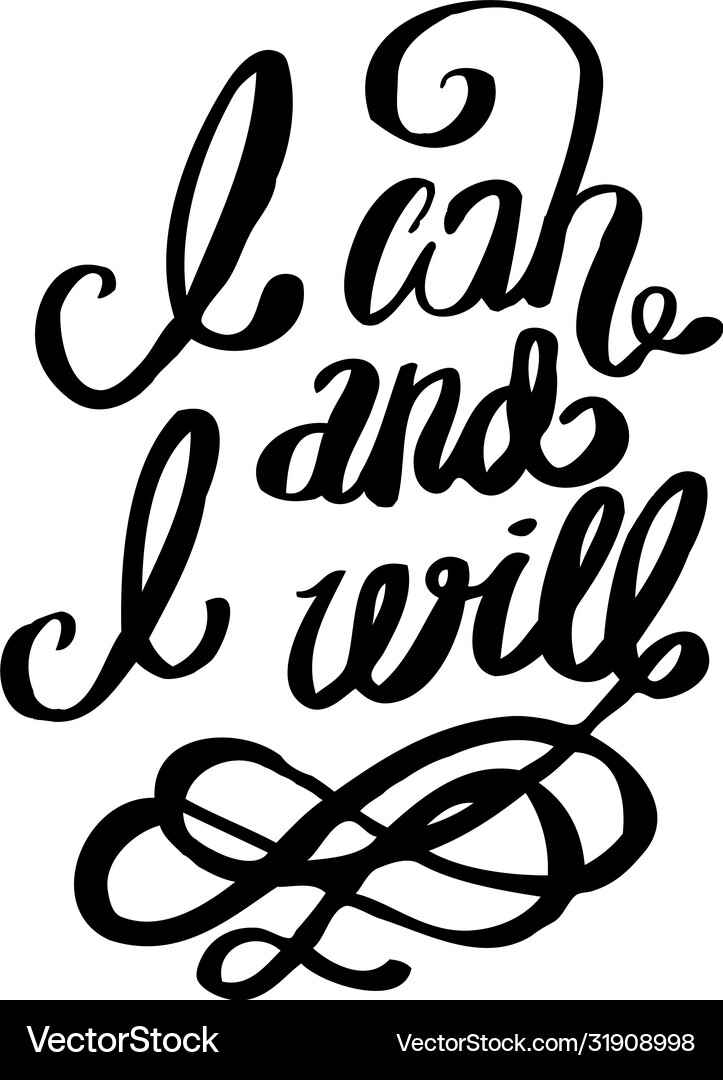 Hand written lettering positive quote Royalty Free Vector