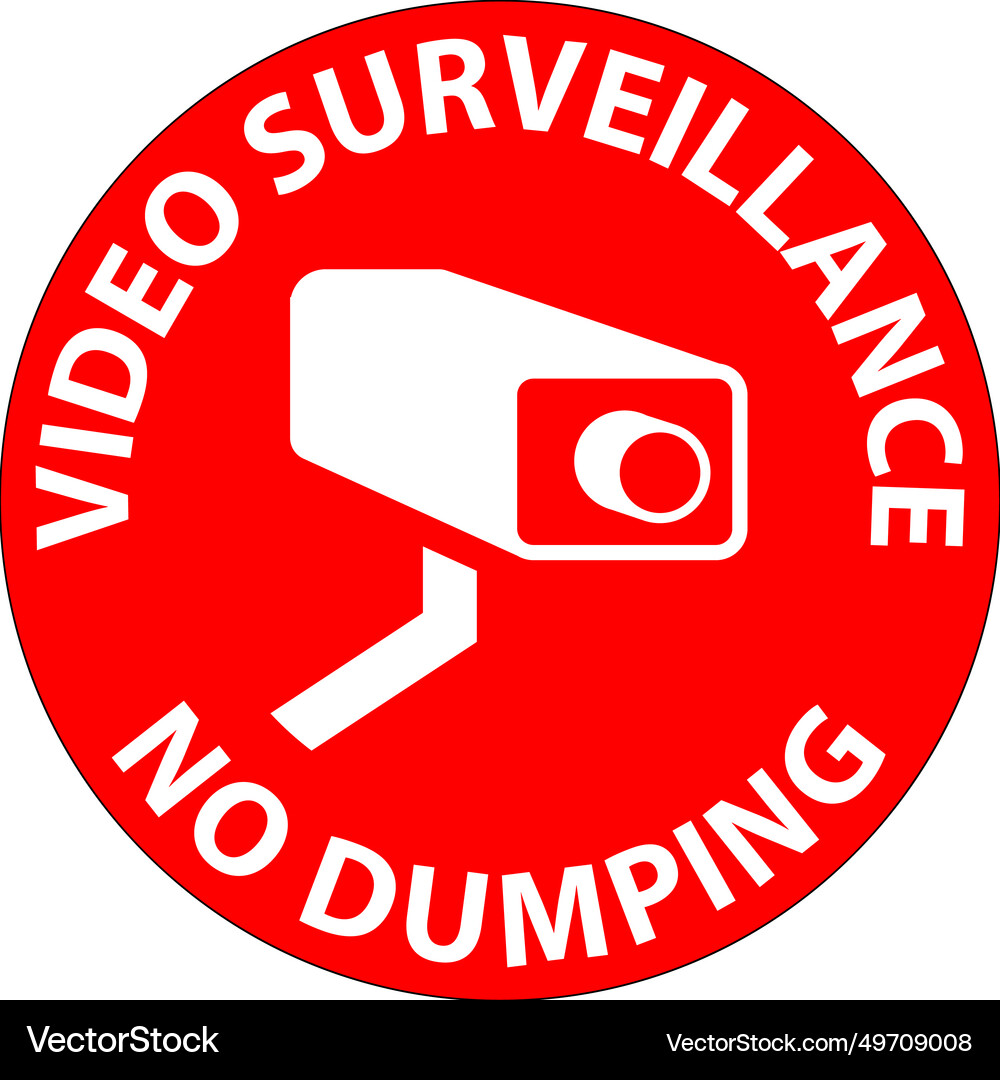 Danger sign video surveillance no dumping Vector Image