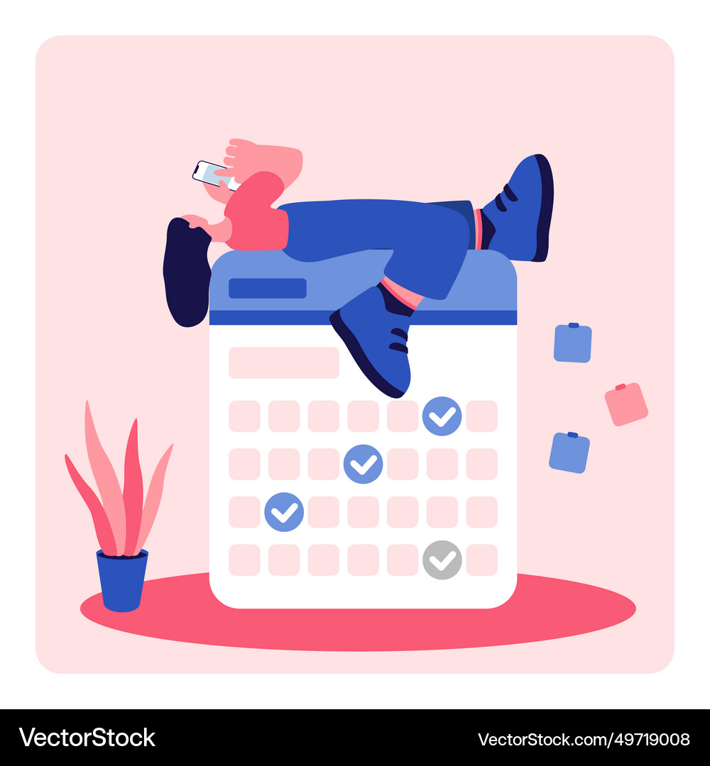 Planning tasks in calendar on phone and relaxing Vector Image
