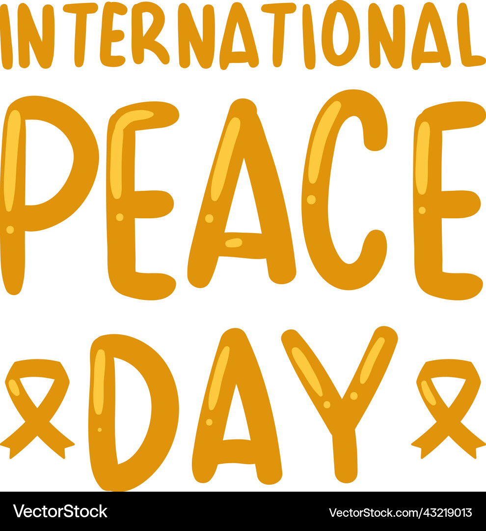 International peace day lettering Royalty Free Vector Image