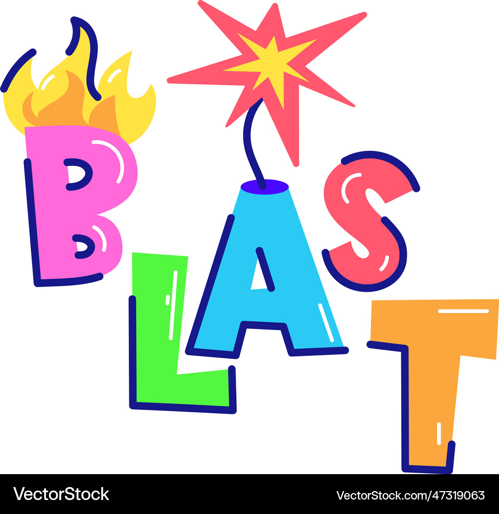 Blast word Royalty Free Vector Image - VectorStock