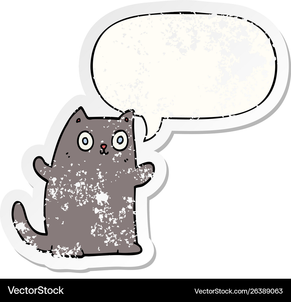 Cartoon cat and speech bubble distressed sticker Vector Image