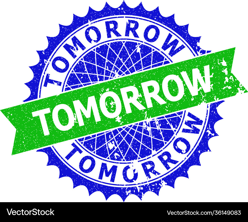 Tomorrow bicolor rosette grunged stamp seal Vector Image