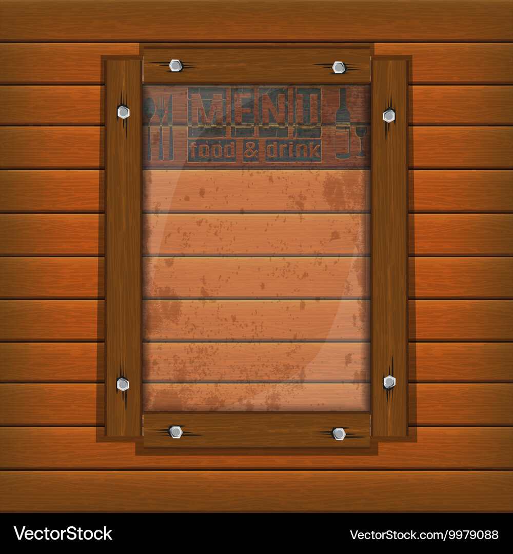 Restaurant menu wooden frame and glass vertically Vector Image