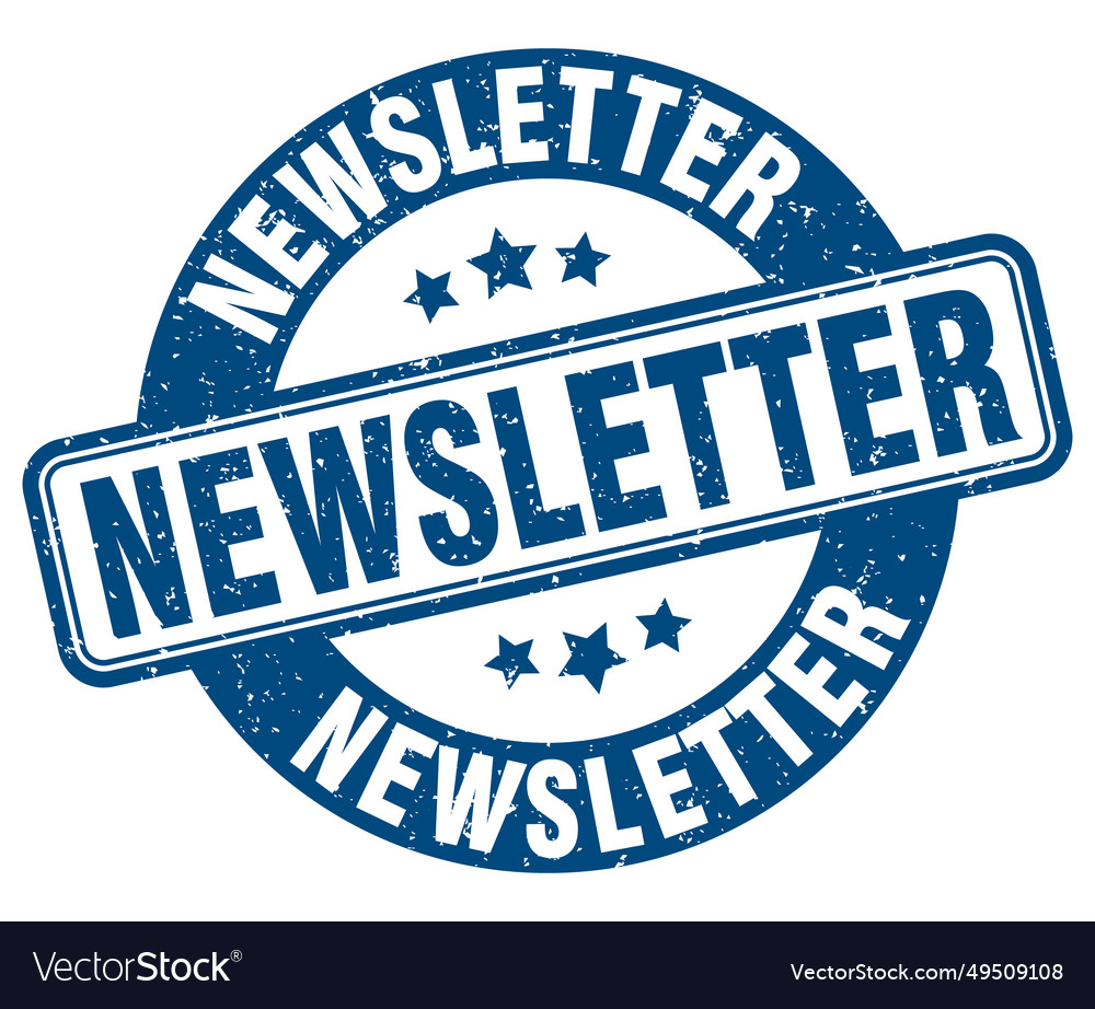 Newsletter stamp label round grunge Royalty Free Vector