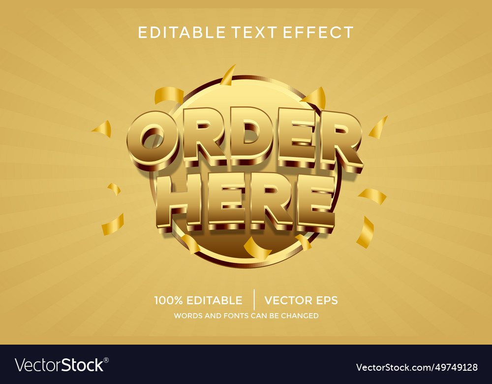 Order here 3d text effect template Royalty Free Vector Image
