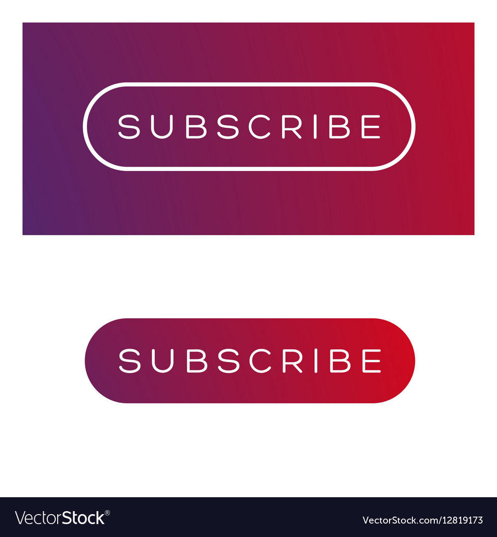 Modern subscribe button set Royalty Free Vector Image