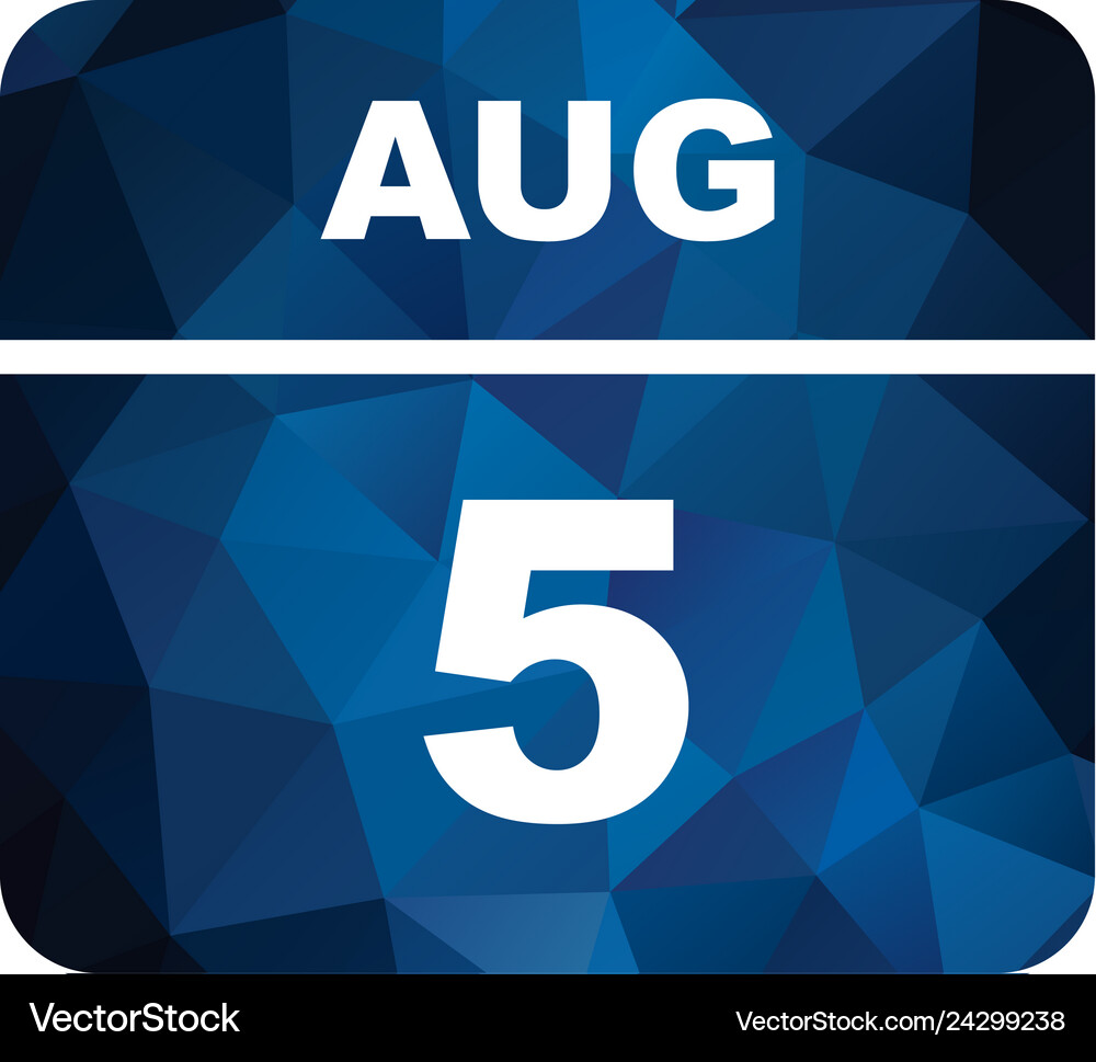 August 5th date on a single day calendar Vector Image