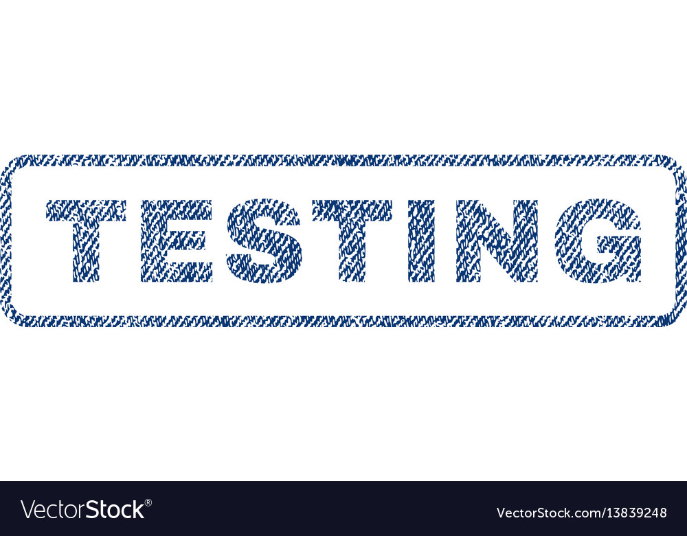 Testing textile stamp Royalty Free Vector Image