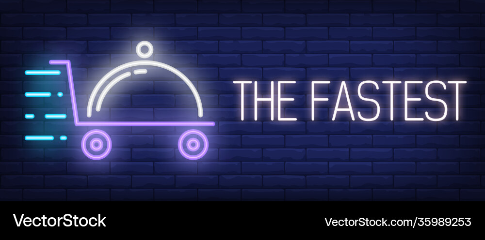 Fastest sign in neon style Royalty Free Vector Image