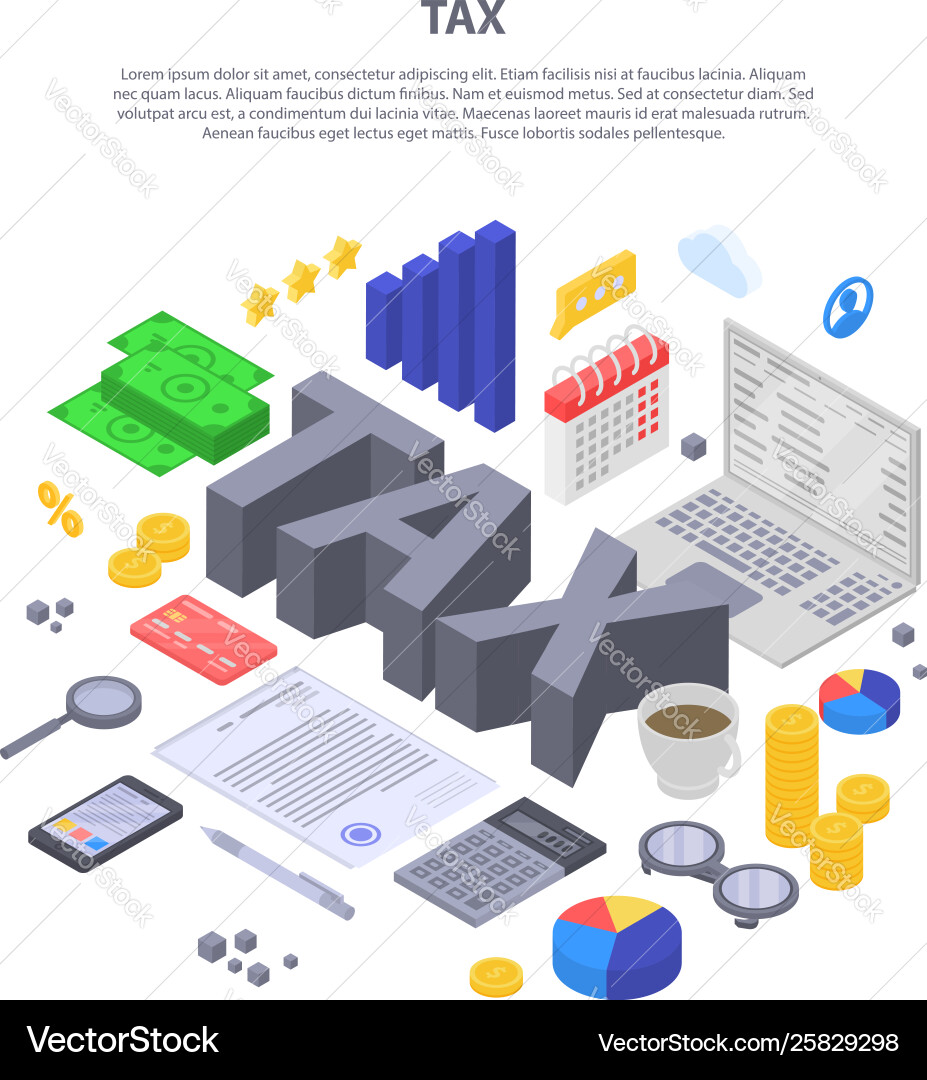 Tax concept banner isometric style Royalty Free Vector Image