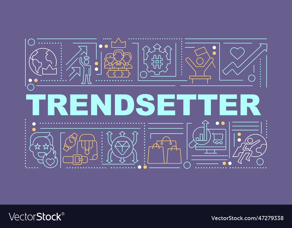 Trendsetter word concepts dark blue banner Vector Image