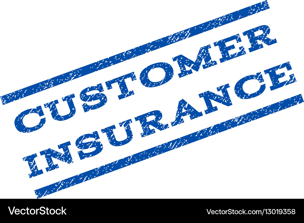 Customer insurance watermark stamp Royalty Free Vector Image