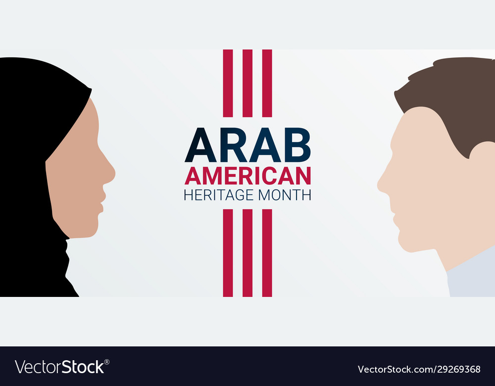 National arab american heritage month - april Vector Image
