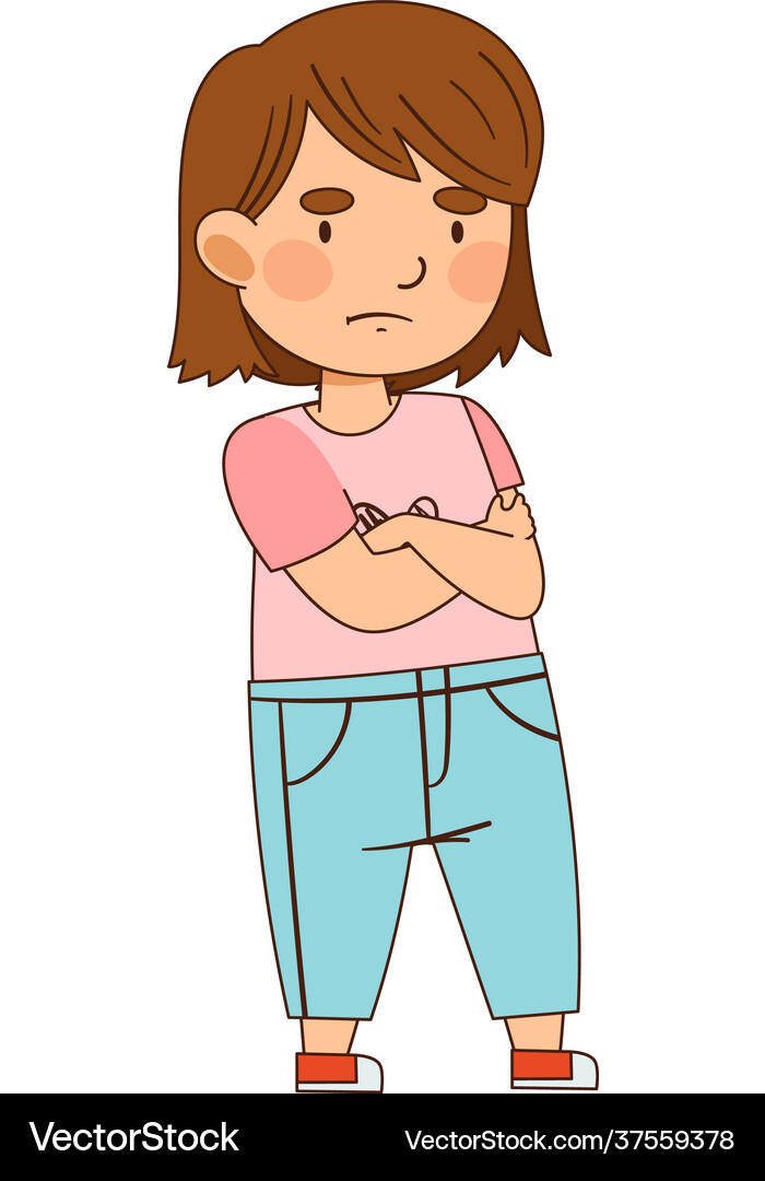 Cute girl with grumpy face standing with crossed Vector Image