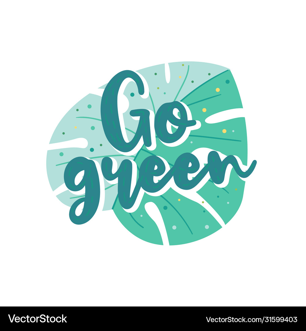 Banner with go green writing flat cartoon Vector Image