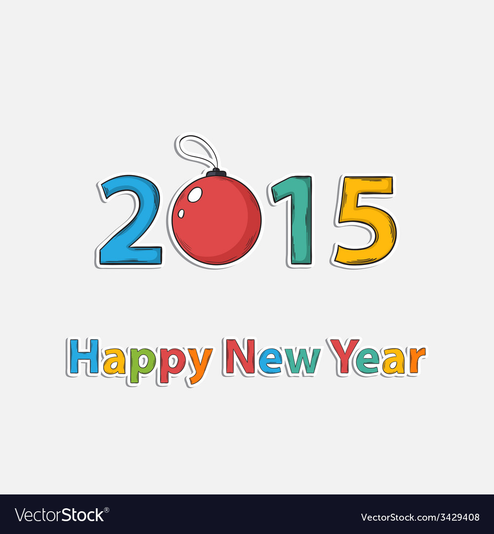 Happy new year 2015 greeting card Royalty Free Vector Image