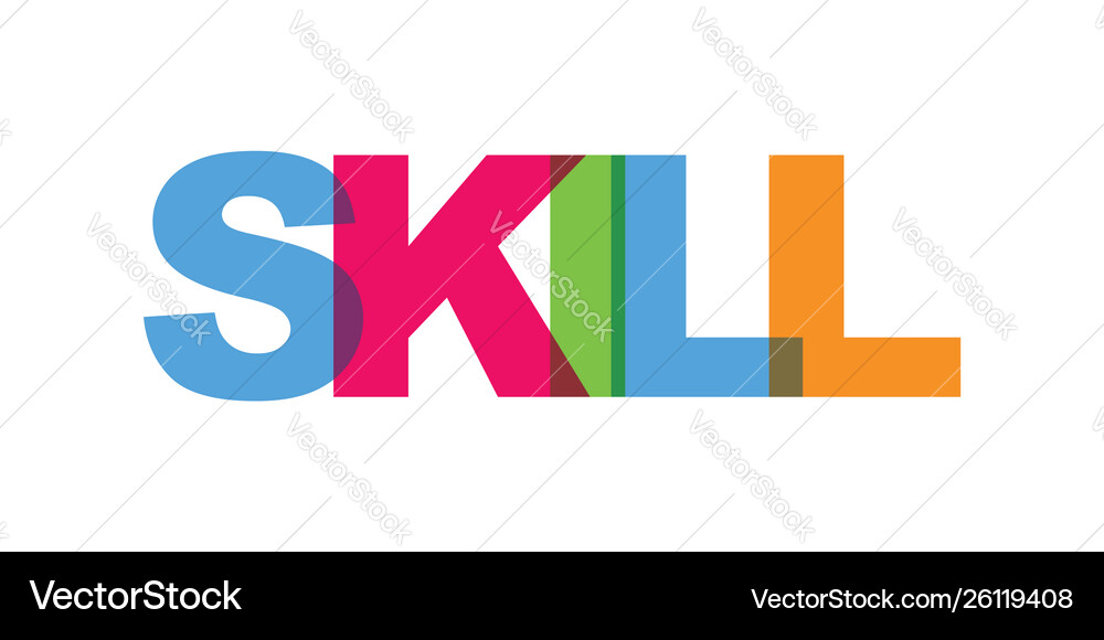 Skill card text modern lettering poster color Vector Image