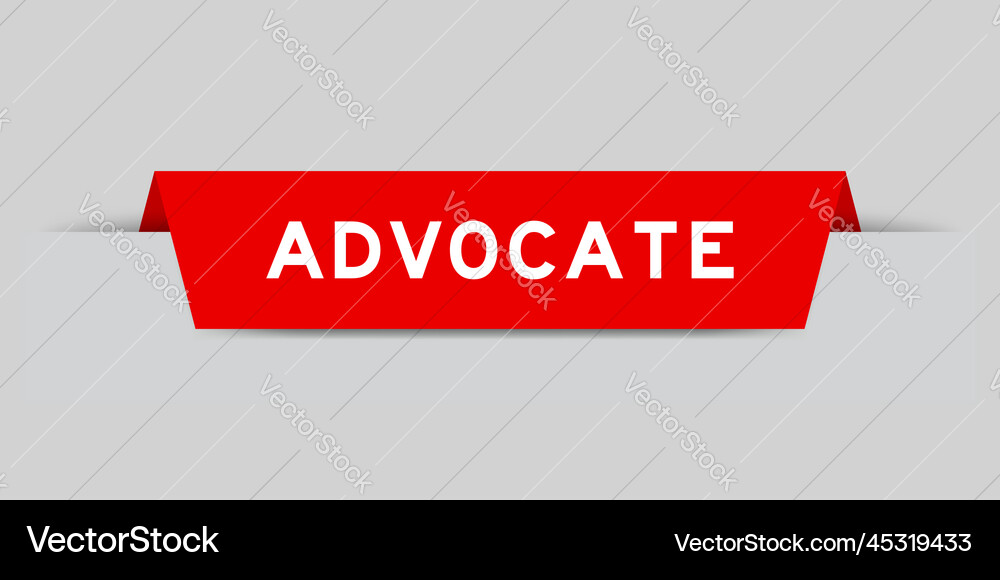 Red color inserted label with word advocate Vector Image