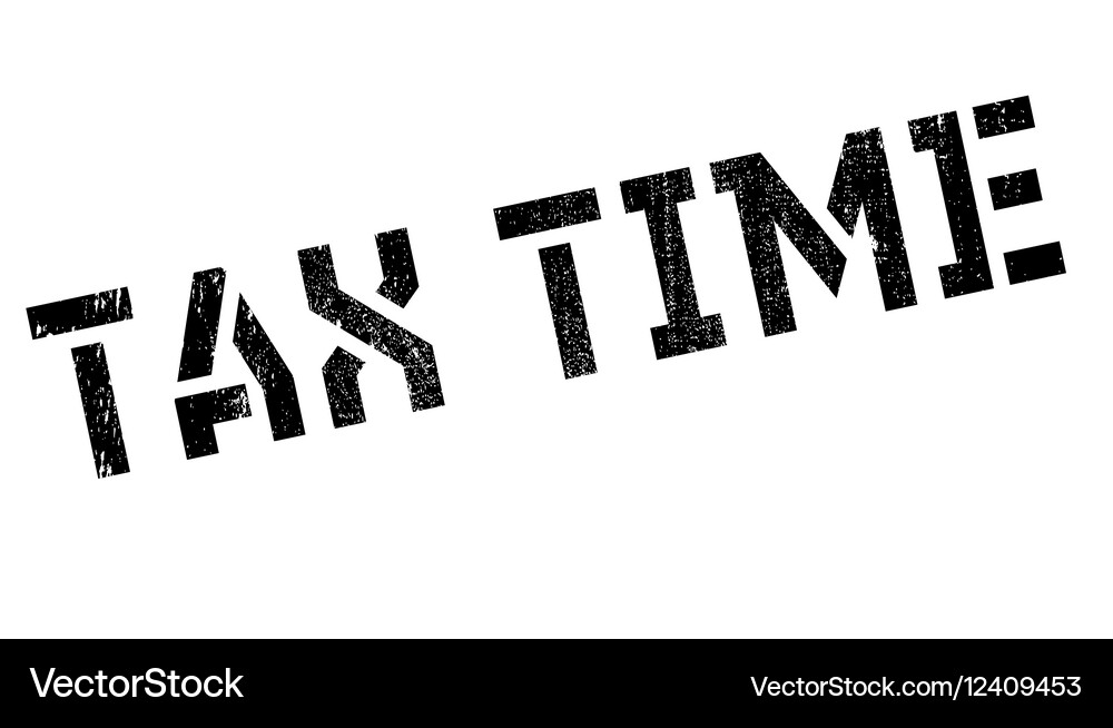 Tax time stamp Royalty Free Vector Image - VectorStock