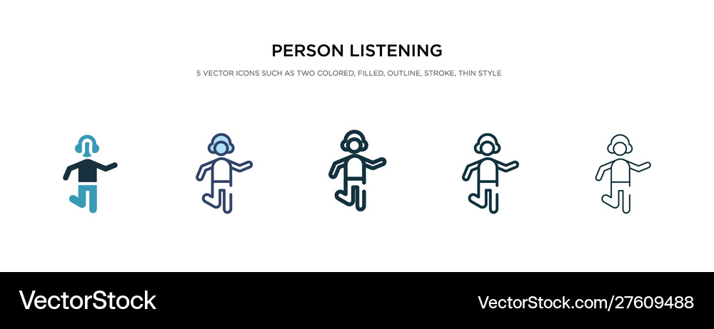 Person listening icon in different style two Vector Image