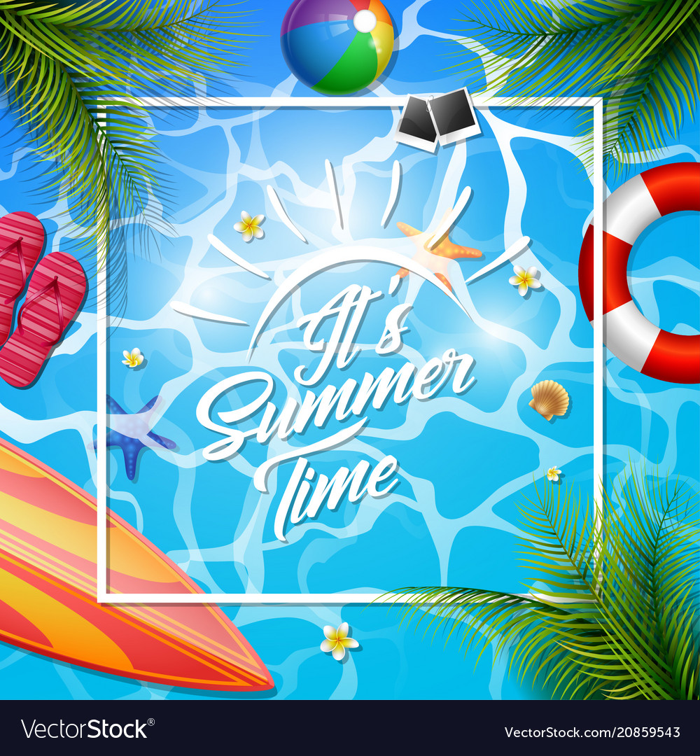 Its summer time Royalty Free Vector Image - VectorStock