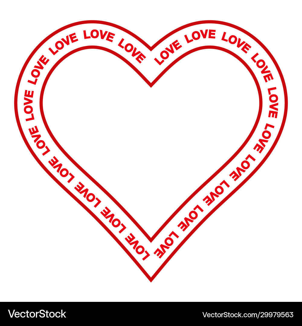 Red heart text word love frame for lovers Vector Image
