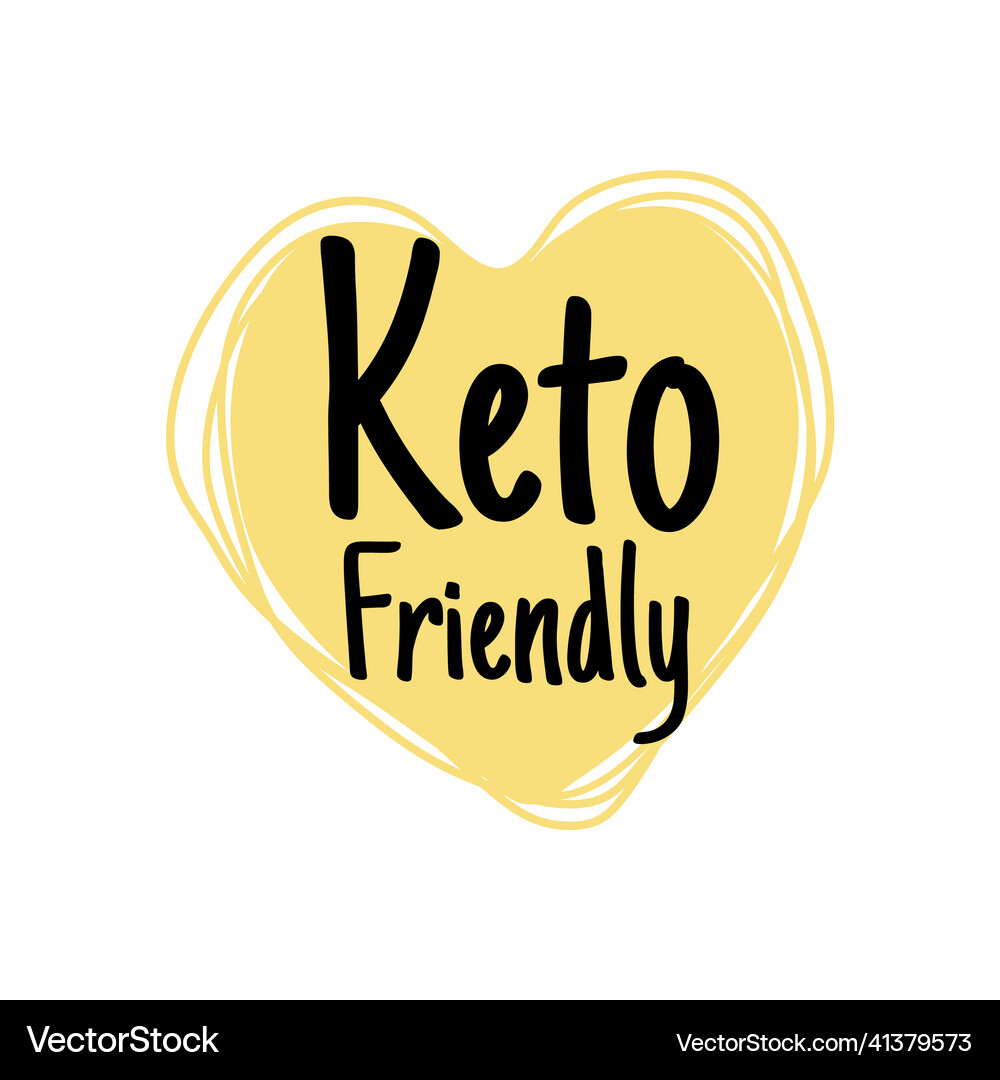Keto friendly label with sign hand drawn badge Vector Image