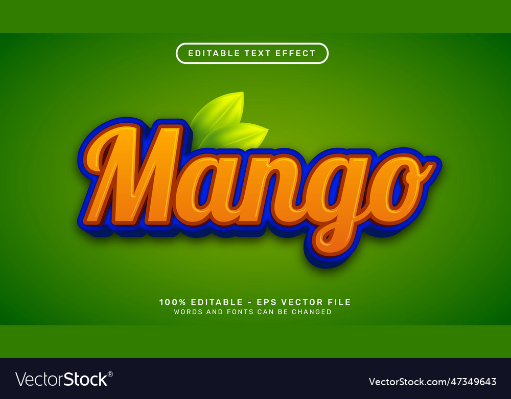 Mango 3d text effect and editable text effect Vector Image
