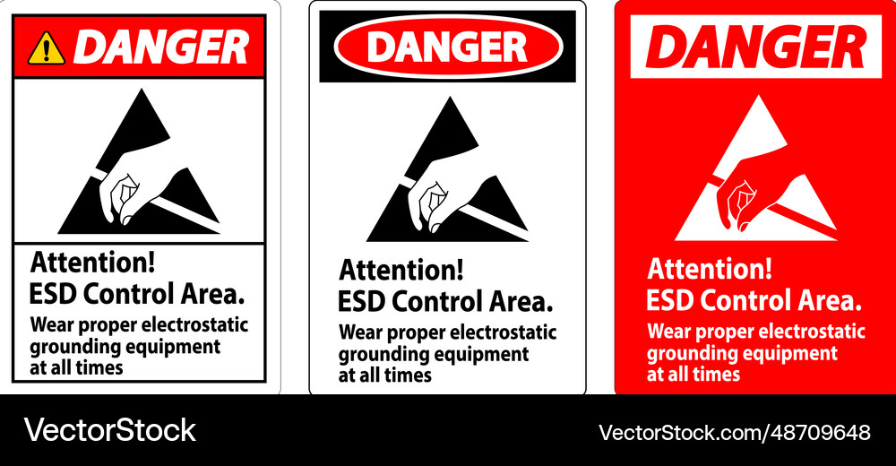 Danger sign attention esd control area wear Vector Image