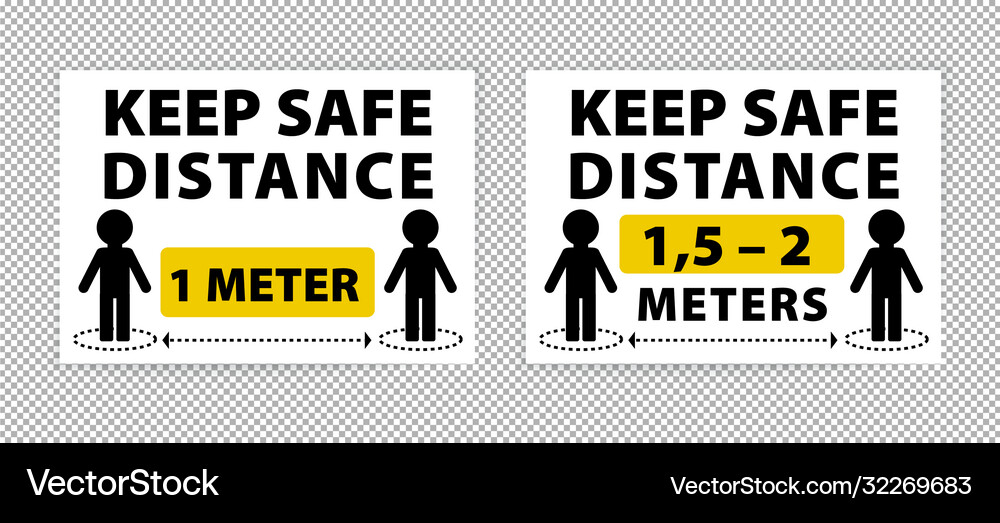 Keep distance sign keep distance at least 1 -2 Vector Image