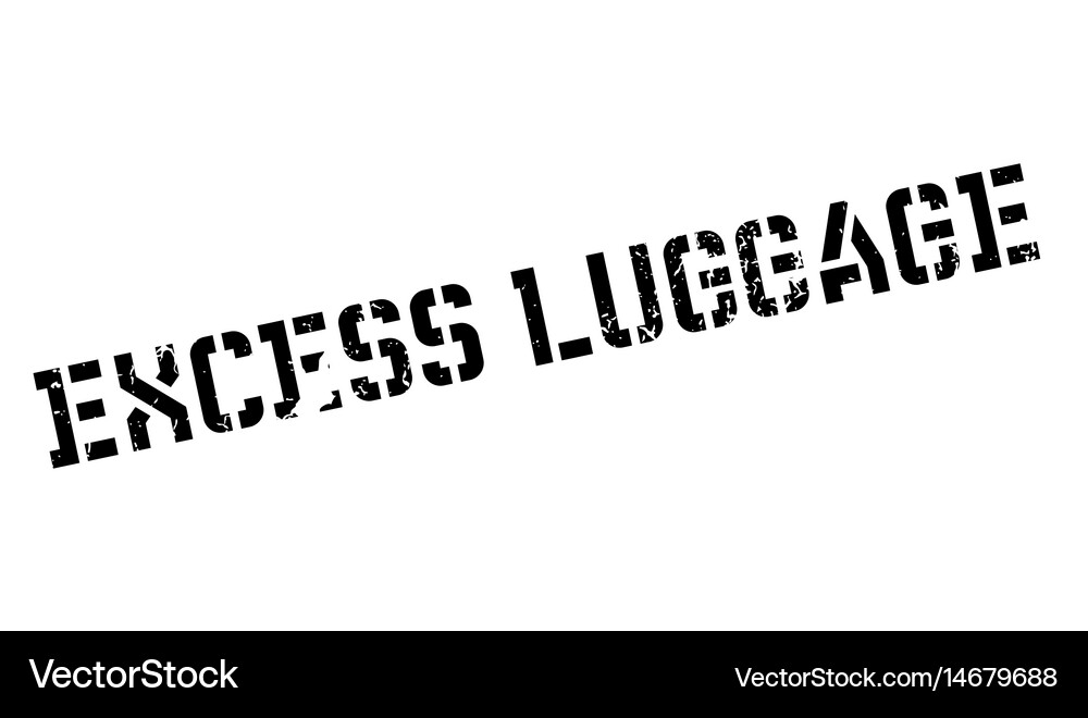 Excess luggage rubber stamp Royalty Free Vector Image