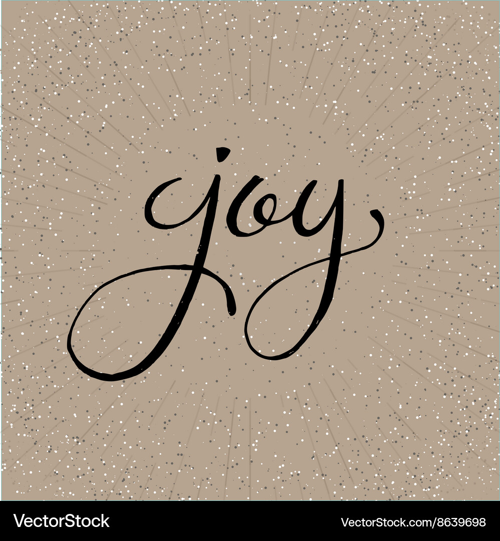 Hand lettered word Joy on a beige salt and Vector Image
