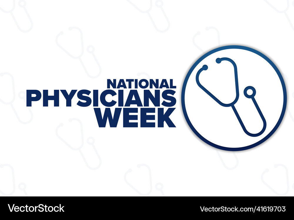 National physicians week holiday concept Vector Image