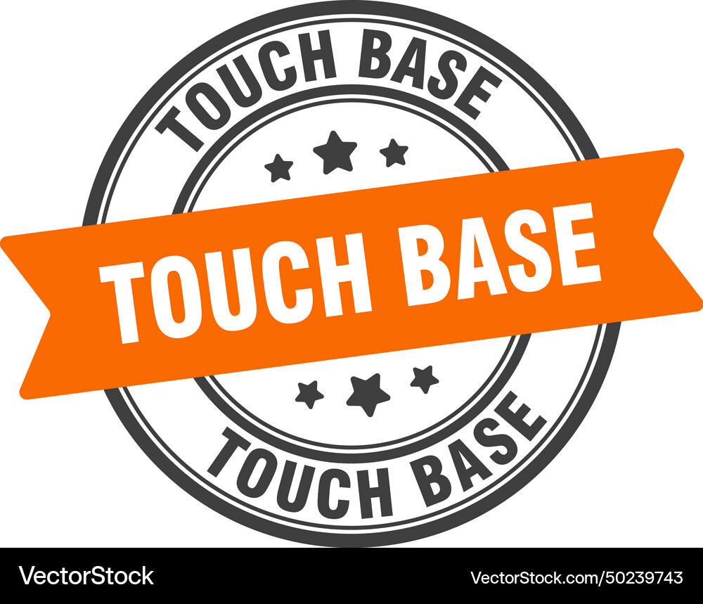 Touch base stamp label on transparent Royalty Free Vector