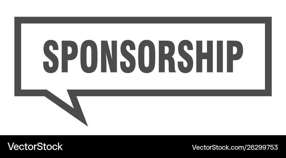 Sponsorship sign square speech bubble Royalty Free Vector