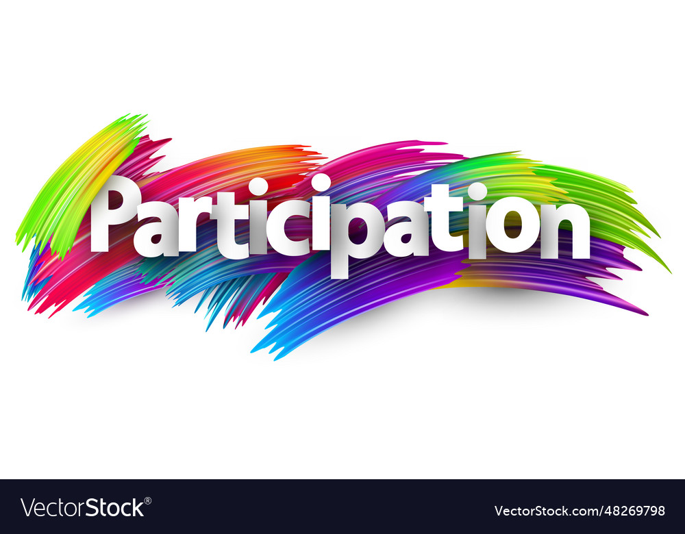 Participation paper word sign with colorful Vector Image